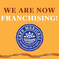 Cafe Mexicali: As Fresh As It Gets
